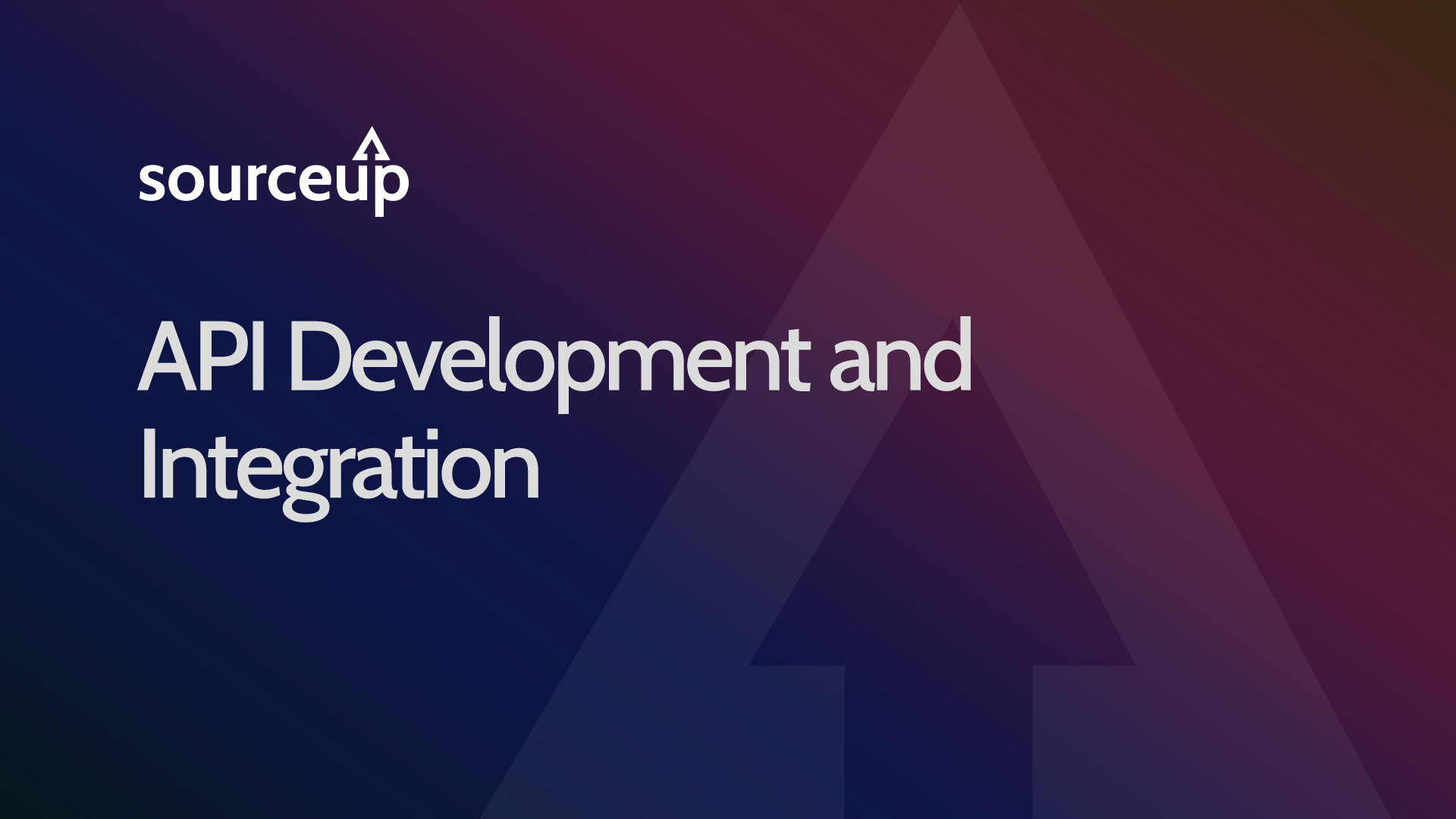 API Development and Integration | Source Up