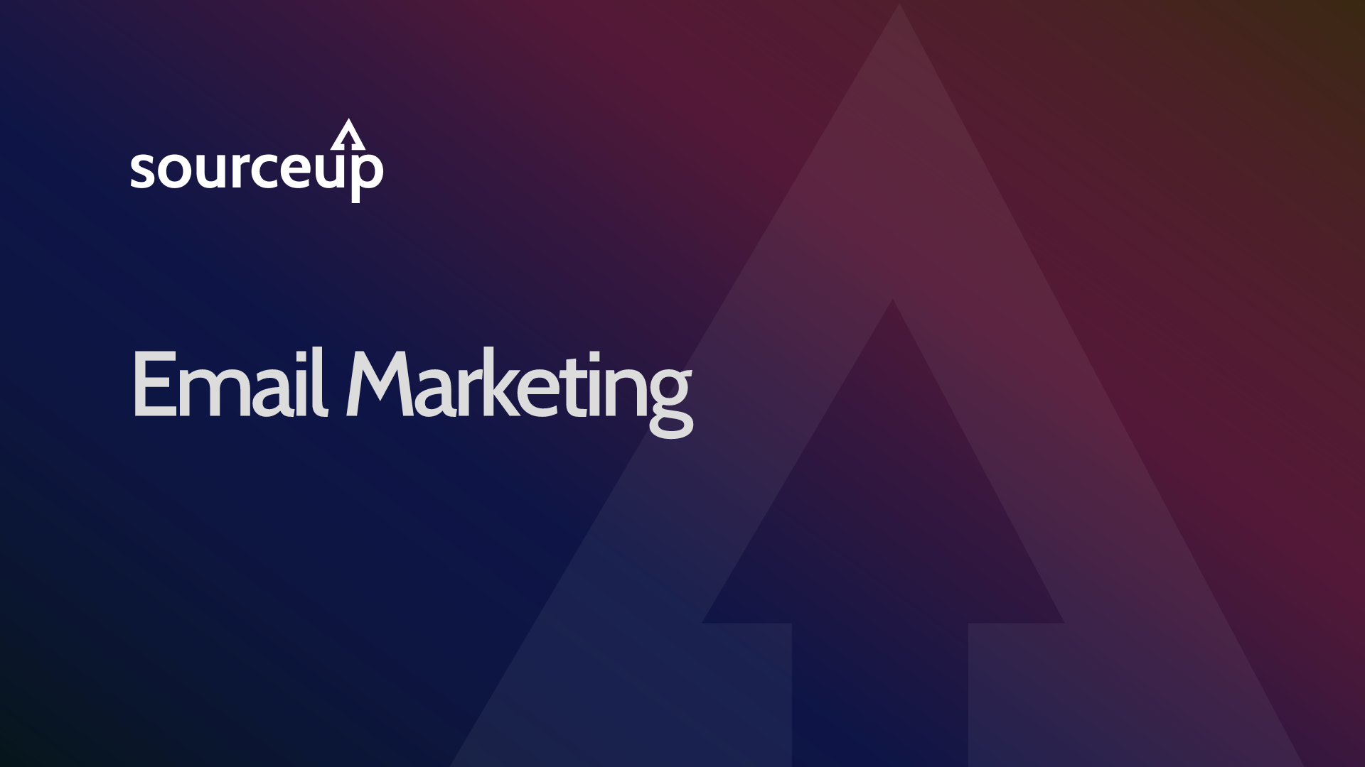 Email Marketing | Source Up