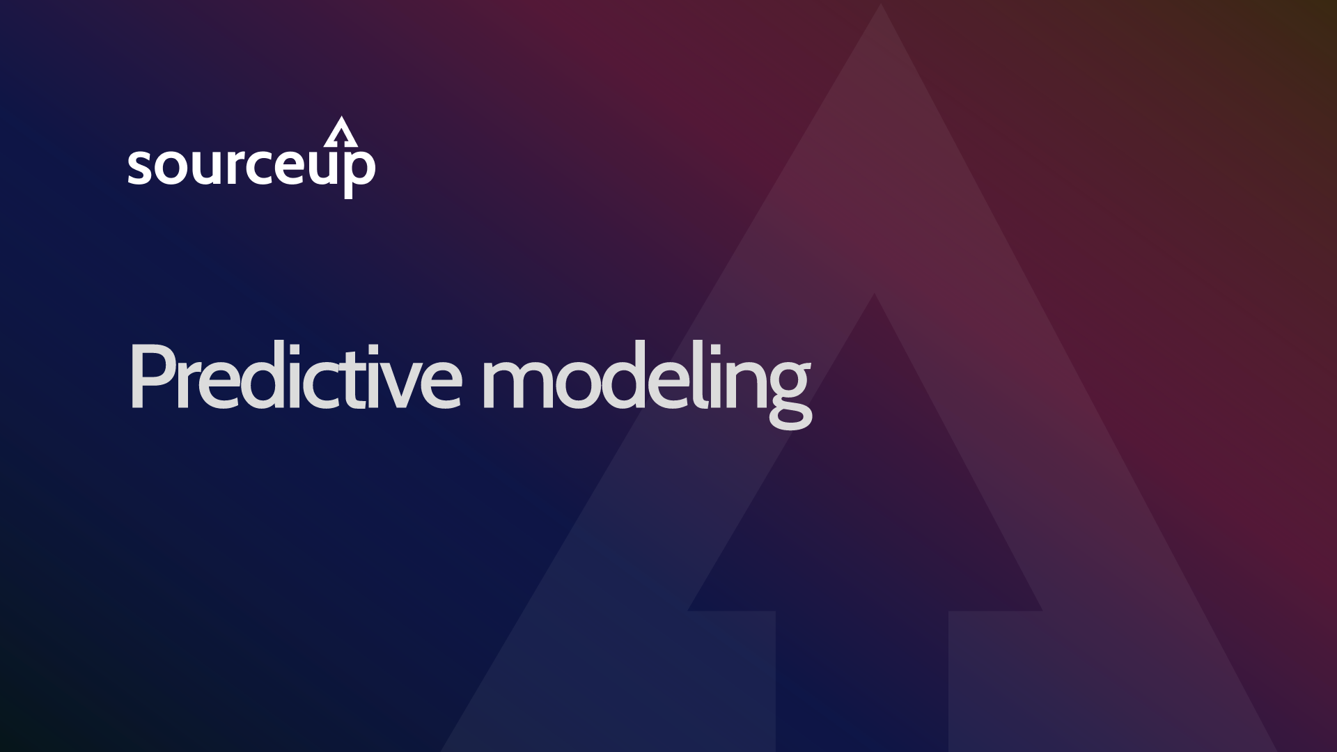 Predictive Modeling Source Up